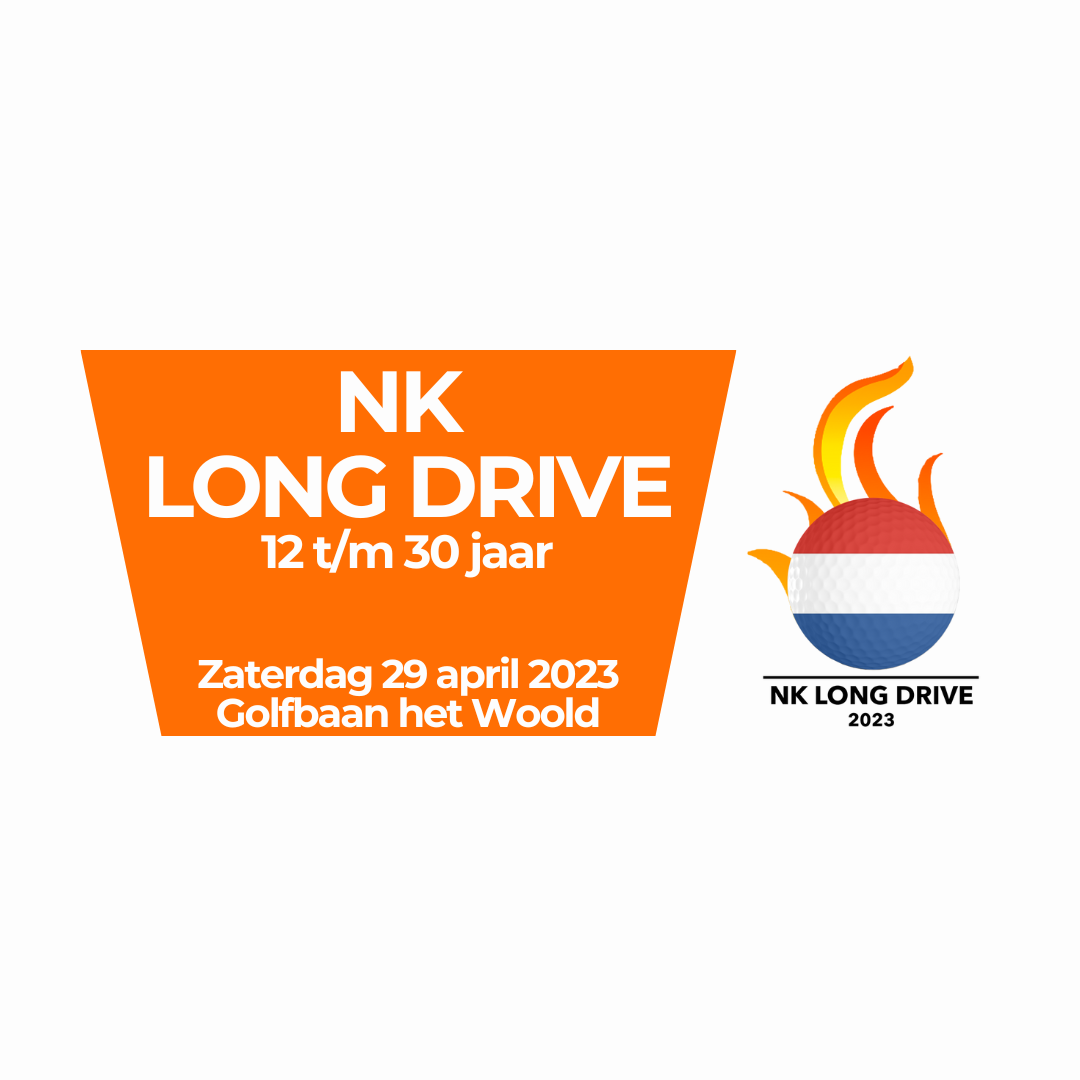 NK Long Drive 2024 - Golfbaan Het Woold